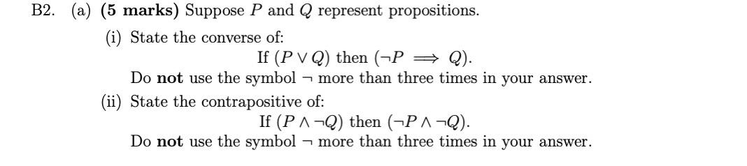 Solved B2. (a) (5 marks) Suppose P and Q represent | Chegg.com