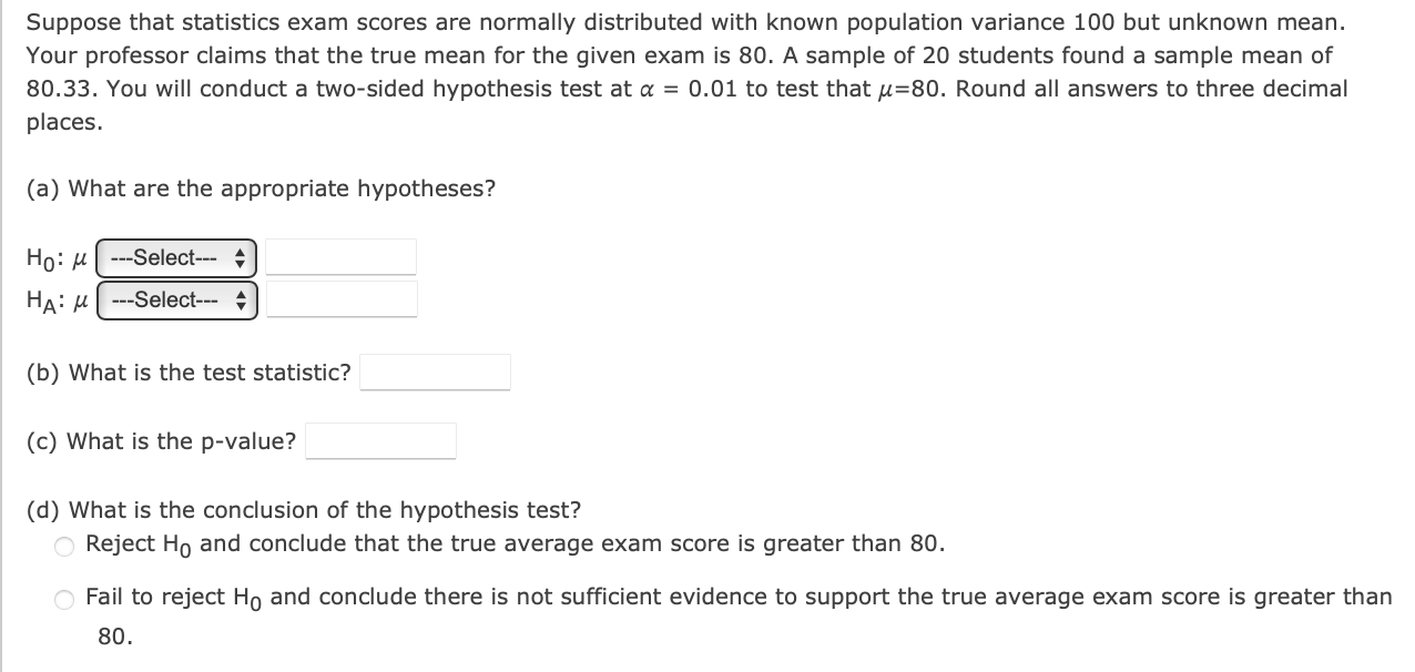 Solved Suppose That Statistics Exam Scores Are Normally