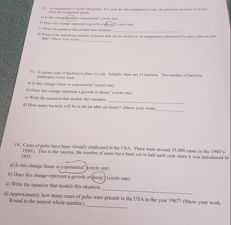 Solved 12. An assignment is worth 300 points. For each day | Chegg.com