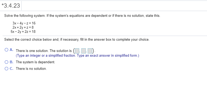 Solved *3.4.23 Solve the following system. If the system's | Chegg.com