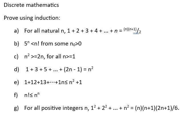 Solved Discrete mathematics rove using induction: a) For all | Chegg.com