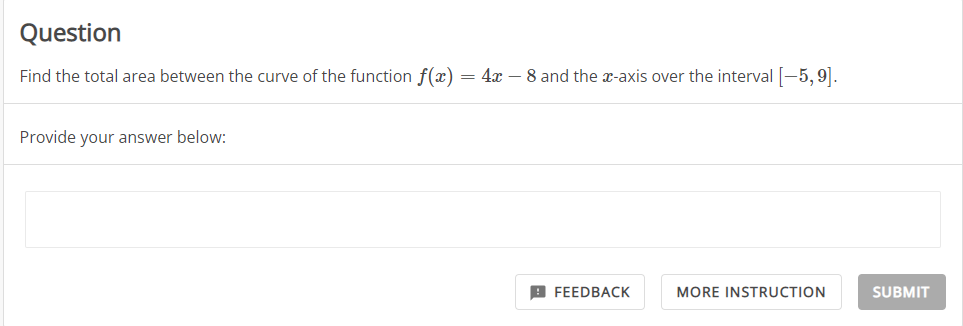 Solved Question Find the total area between the curve of the | Chegg.com