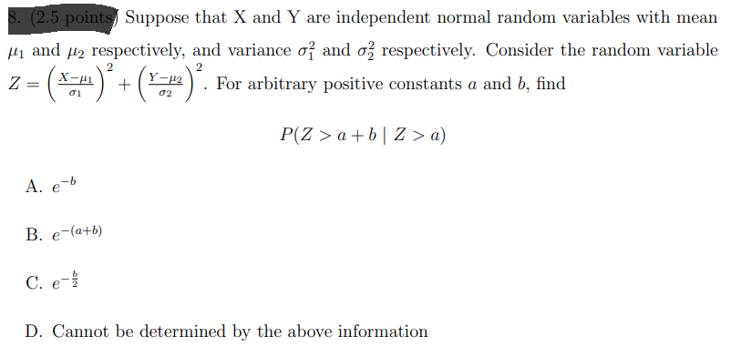 Solved 8. (2.5 points) Suppose that X and Y are independent | Chegg.com