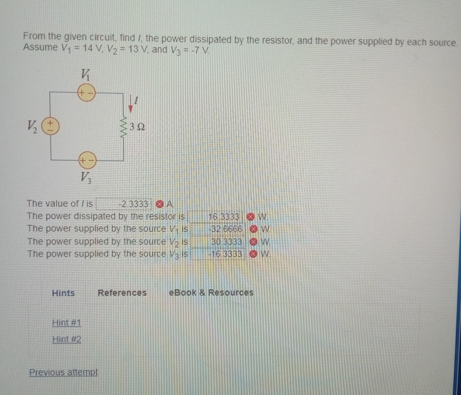 Solved From the given circuit, find /. the power dissipated | Chegg.com