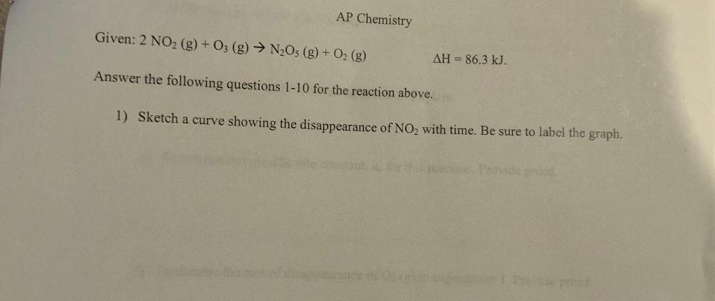Solved AP Chemistry Given: 2 NO2 (g) + 03 (g) → N2O3 (g) + | Chegg.com