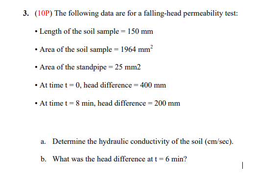 Solved 3. (10P) The following data are for a falling-head | Chegg.com