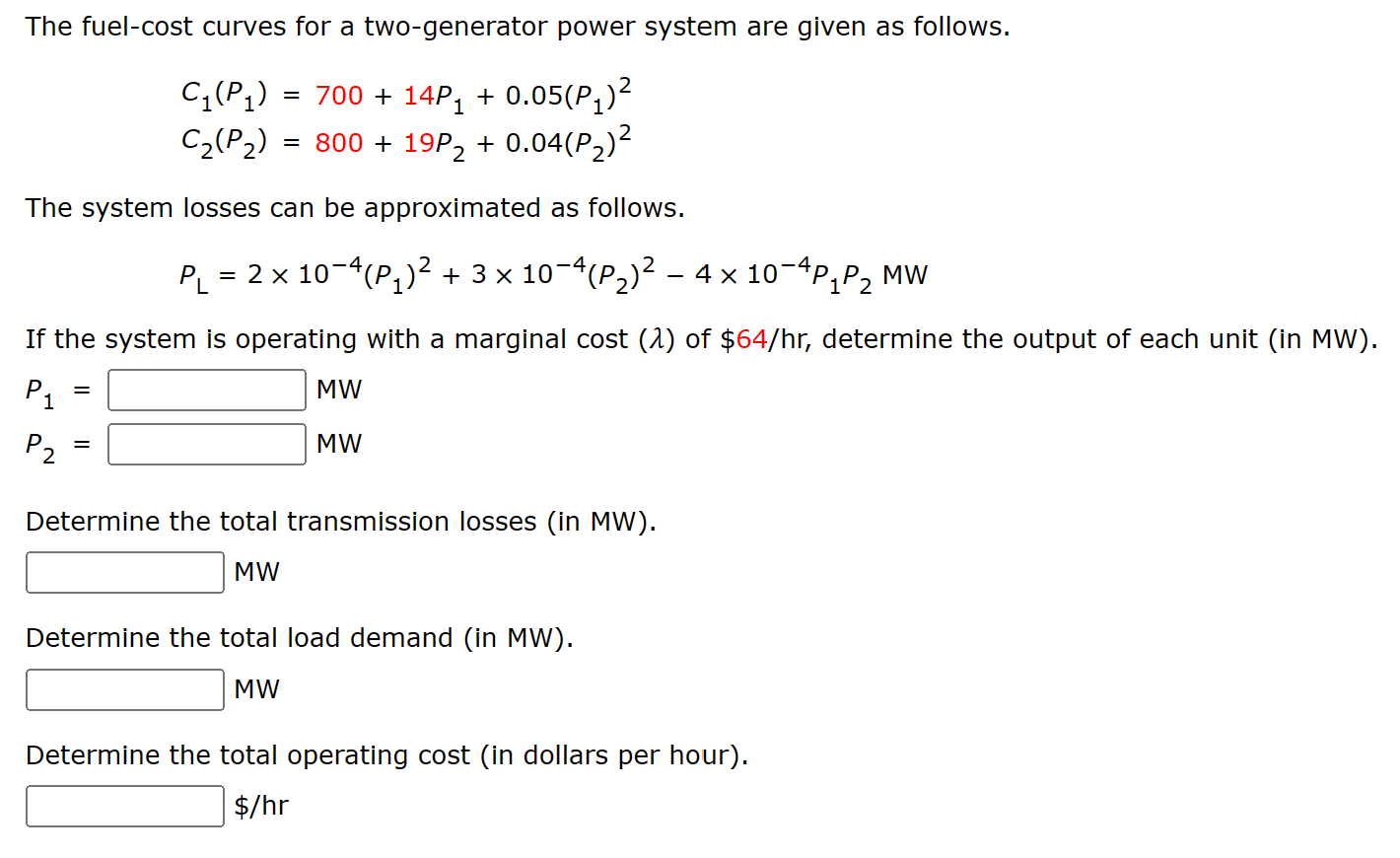 Solved The fuel-cost curves for a two-generator power system | Chegg.com