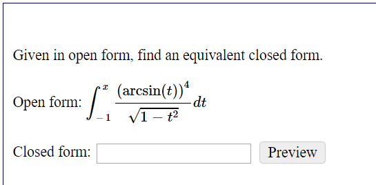 Solved Given in open form, find an equivalent closed form. | Chegg.com