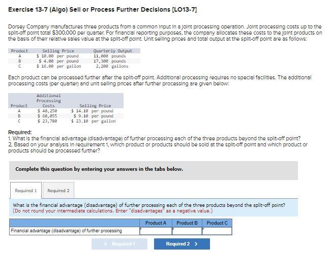 Solved Exercise 13-7 (Algo) Sell or Process Further | Chegg.com