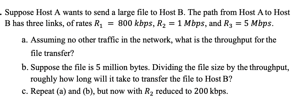Solved . Suppose Host A wants to send a large file to Host | Chegg.com