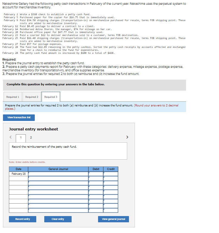 Solved Nakashima Gallery had the following petty cash | Chegg.com
