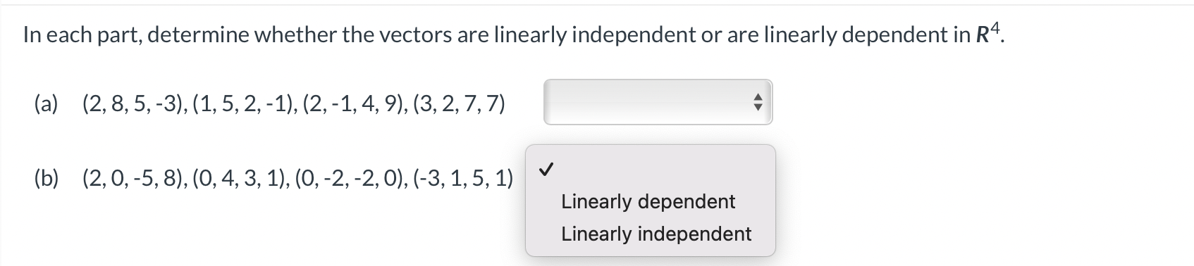 Solved In each part, determine whether the vectors are | Chegg.com