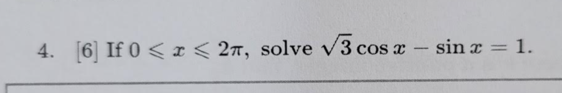 Solved 4. [6] If 0