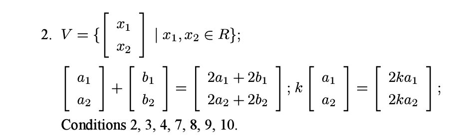 Solved The Set V Together With Operations Of Addition And