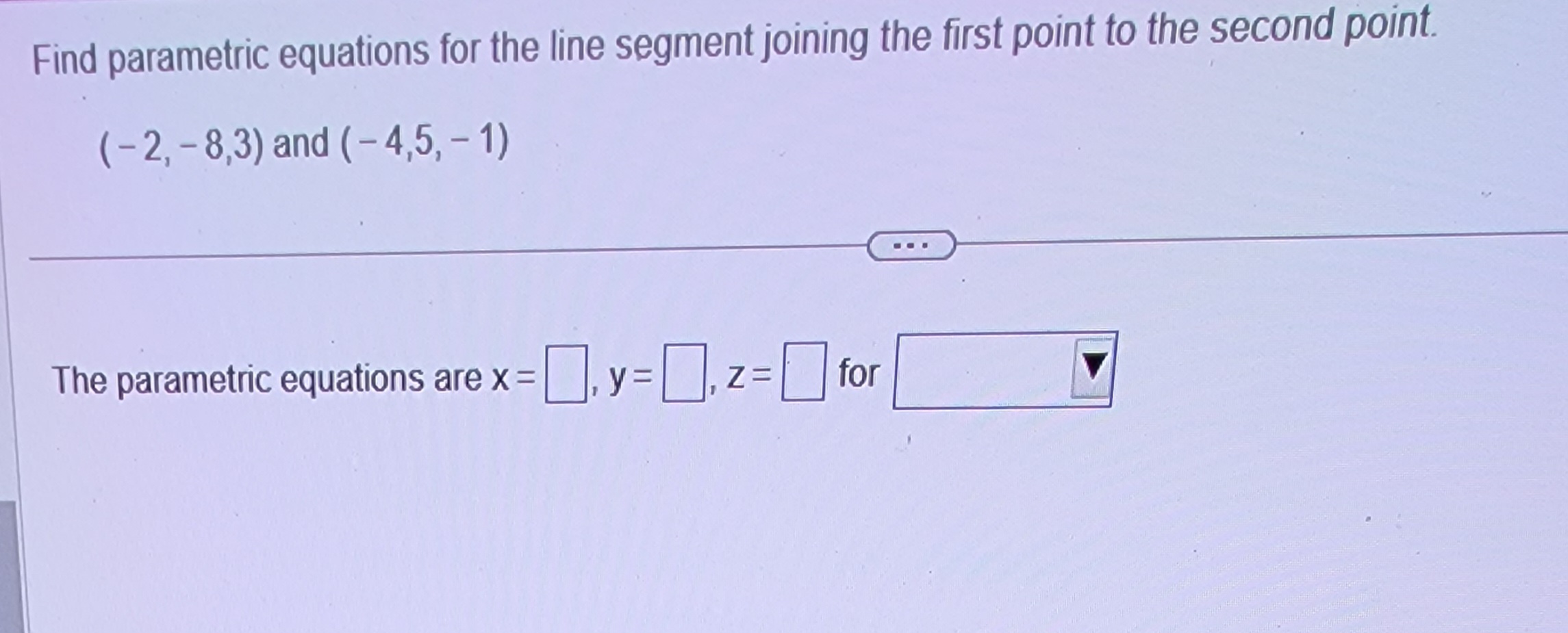 Solved Find Parametric Equations For The Line Segment