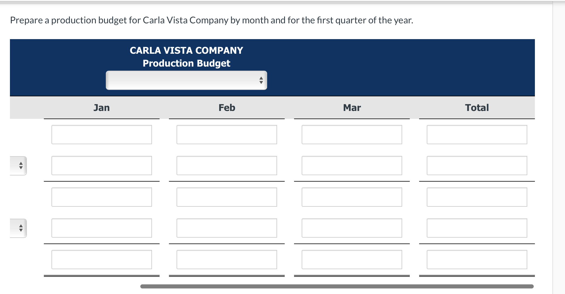 Solved Prepare a production budget for Carla Vista Company | Chegg.com Solved Prepare a production budget for Carla Vista Company | Chegg.com