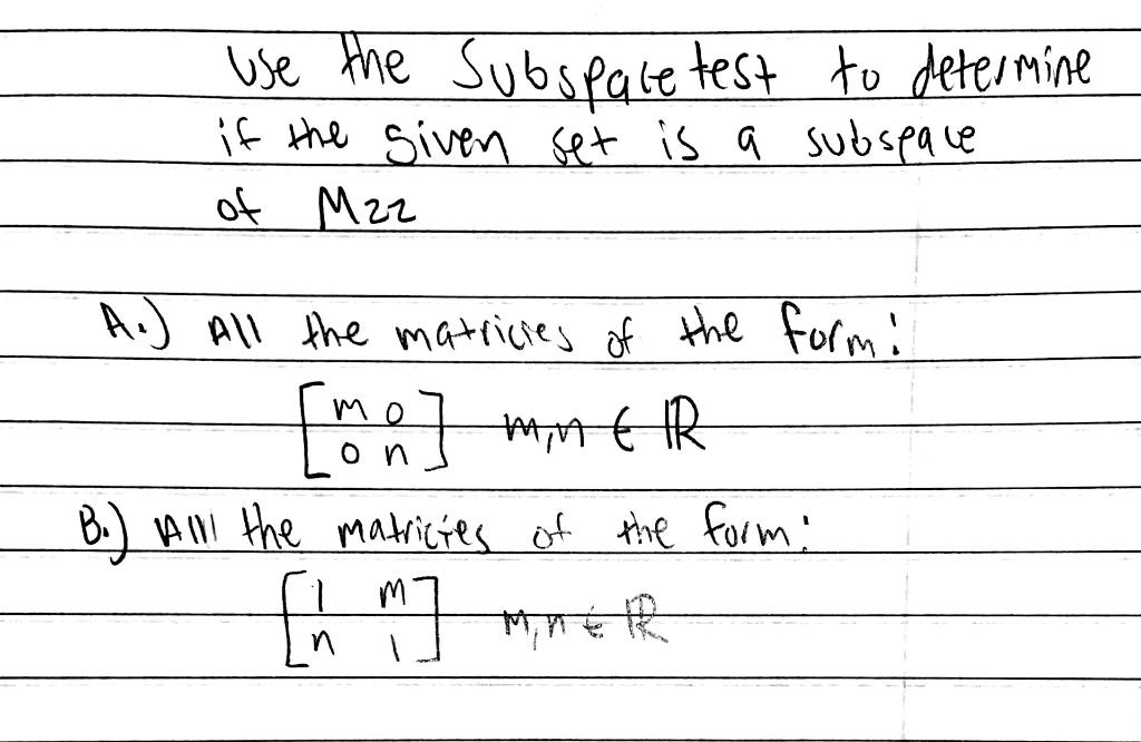 Solved use the Subspace test to determine if the siven set | Chegg.com