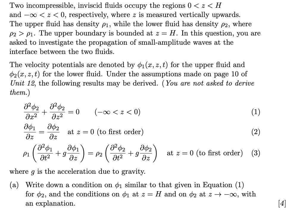 Solved Two incompressible, inviscid fluids occupy the | Chegg.com