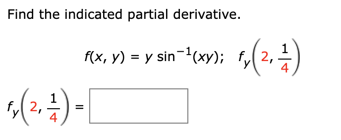 Solved Find the indicated partial derivative. | Chegg.com