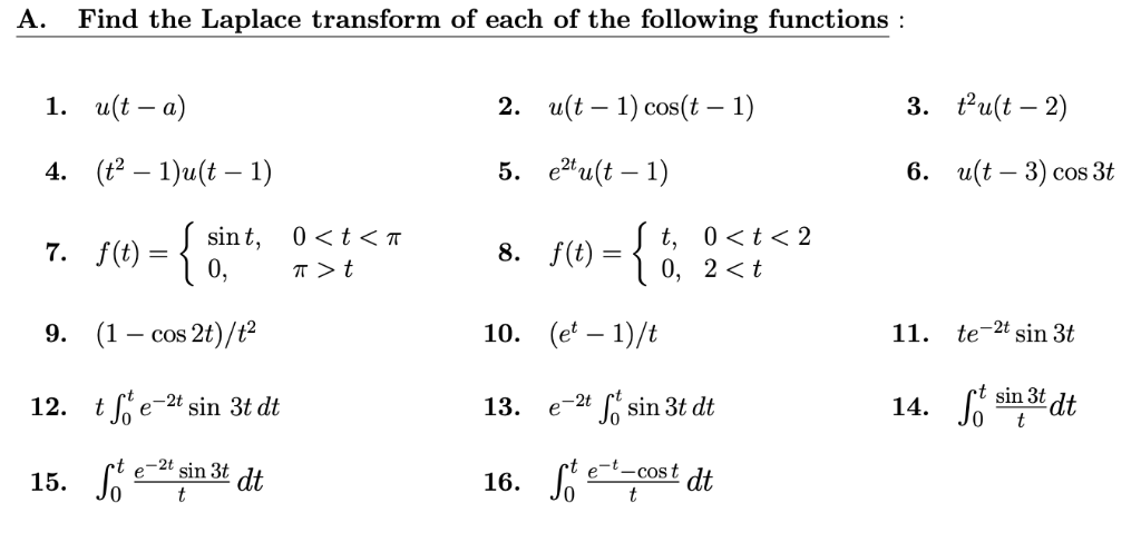 Solved A. Find the Laplace transform of each of the | Chegg.com
