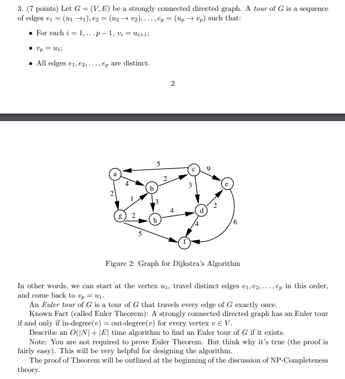 Solved 3. (7 points) Let G=(V,E) be a strongly connected | Chegg.com