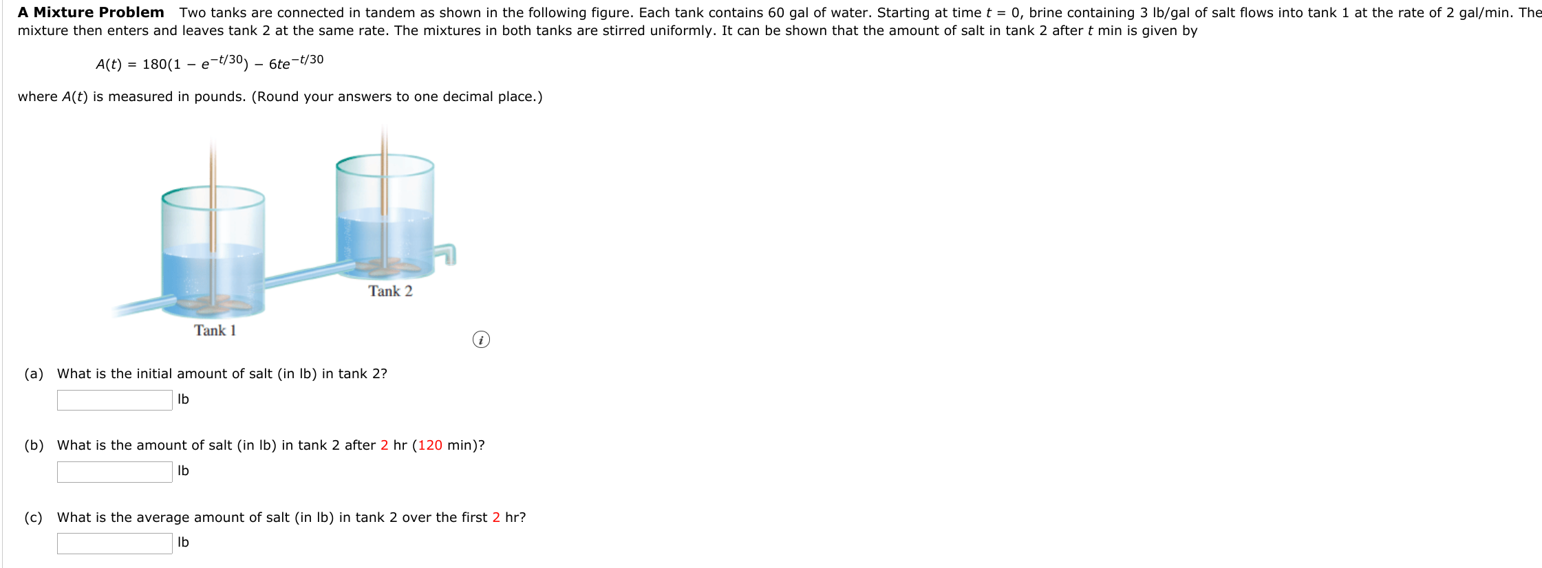 Solved A Mixture Problem Two tanks are connected in tandem | Chegg.com