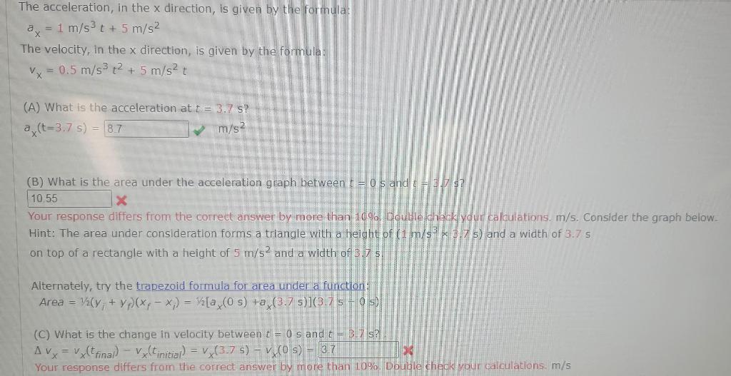 Solved The acceleration, in the x direction, is given by the | Chegg.com