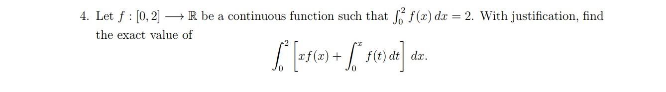 Solved 4. Let f:[0,2] R be a continuous function such that | Chegg.com