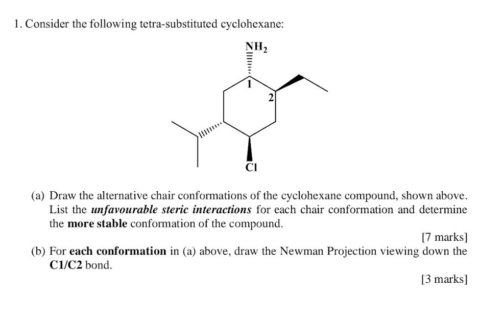 Solved 1. Consider the following tetra-substituted | Chegg.com