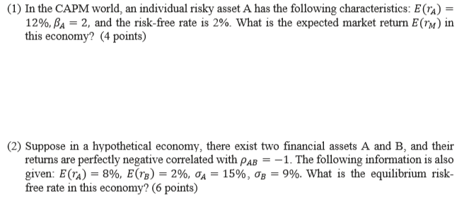 Solved (1) In the CAPM world, an individual risky asset A | Chegg.com