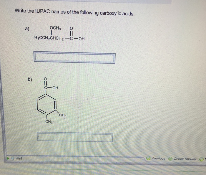 Solved Write the IUPAC names of the following carboxylic | Chegg.com