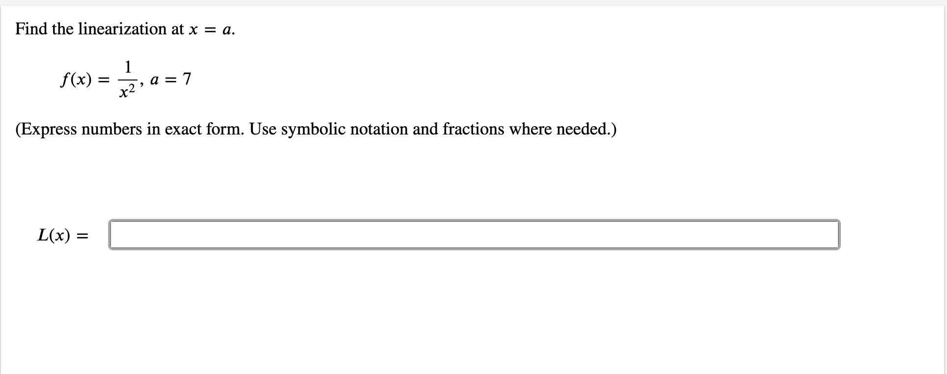 Solved Find The Linearization At X A 1 F X A 7 X2