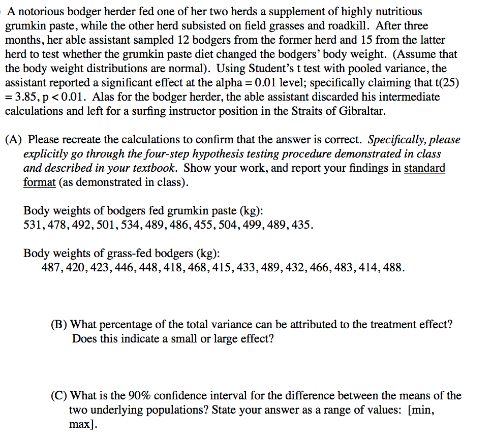 Solved · A notorious bodger herder fed one of her two herds | Chegg.com