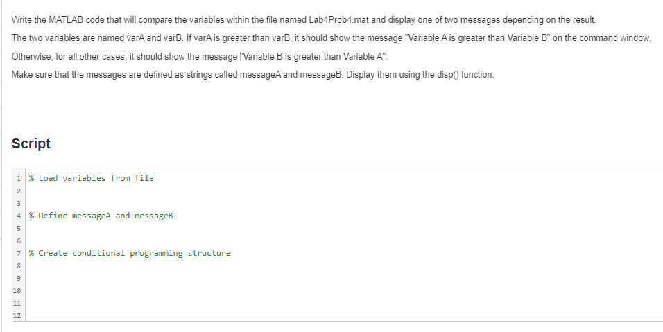 Solved Write the MATLAB code that will compare the variables | Chegg.com