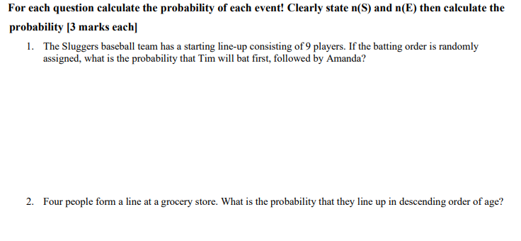 Solved For each question calculate the probability of each | Chegg.com