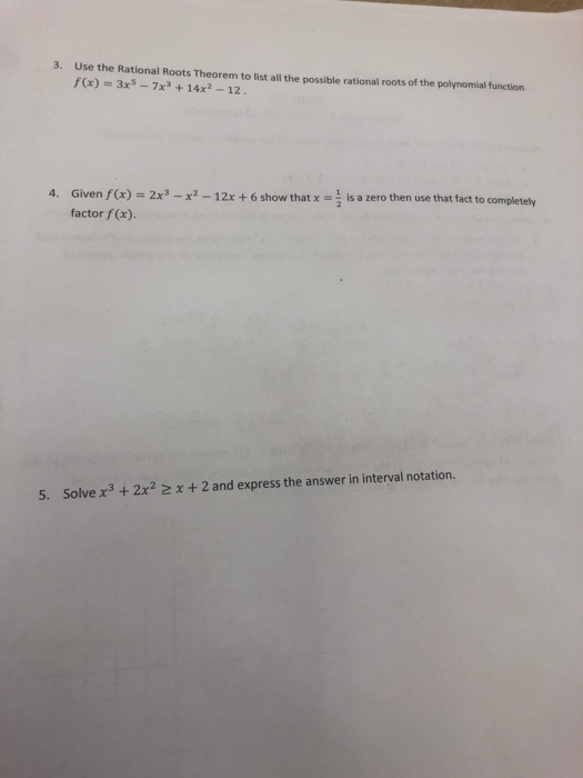 Solved 3. Use the Rational Roots Theorem to list all the | Chegg.com