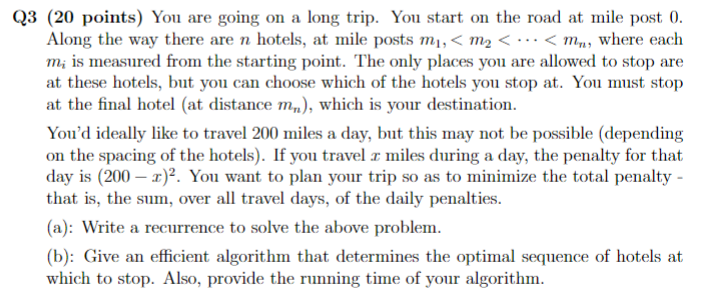 Solved 23 (20 points) You are going on a long trip. You | Chegg.com
