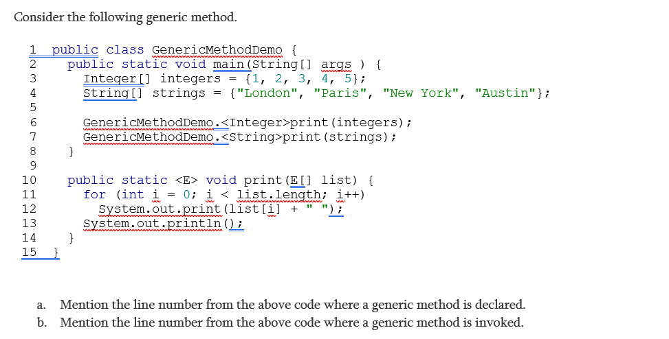 Solved Consider the following generic method. 1 2 3 4 5 | Chegg.com