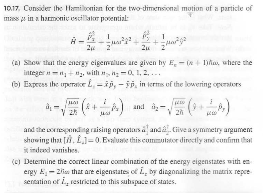 Solved 10.17. Consider the Hamiltonian for the | Chegg.com
