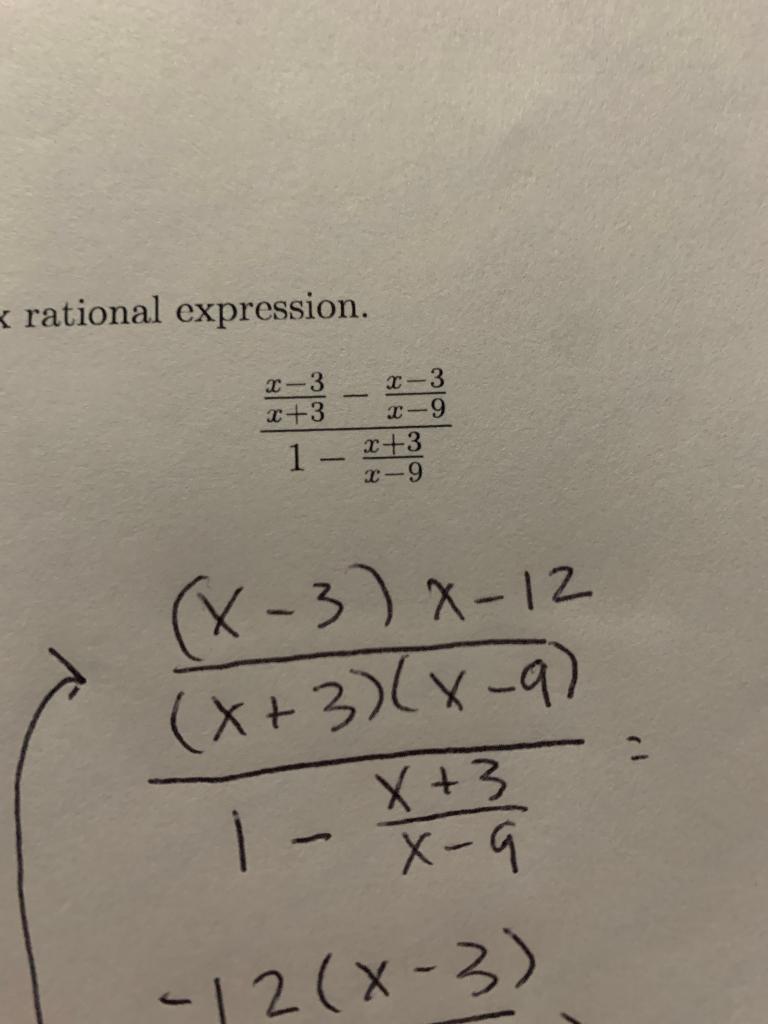 Solved rational expression. −12(x−3) | Chegg.com