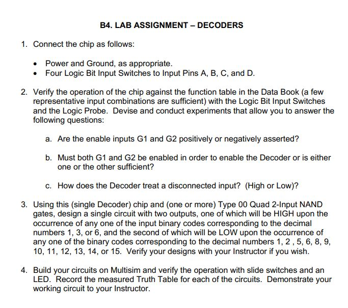 B4. LAB ASSIGNMENT - DECODERS 1. Connect the chip as | Chegg.com