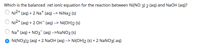 Solved Which is the balanced net ionic equation for the | Chegg.com