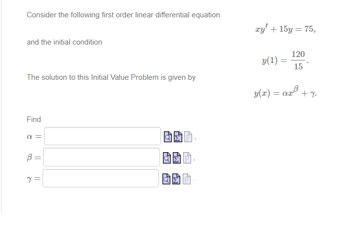 Solved Consider the following first order linear | Chegg.com