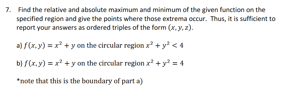 Solved 7. Find the relative and absolute maximum and minimum | Chegg.com