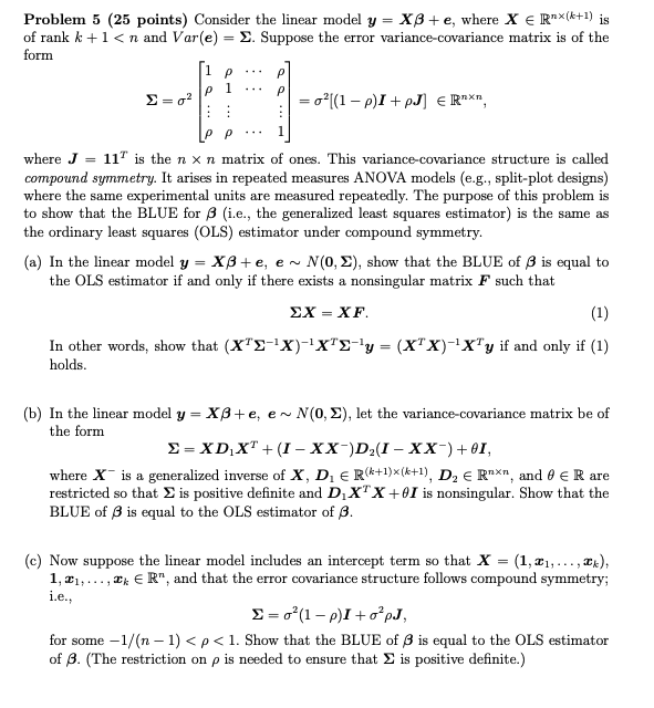 Solved Problem 5 (25 points) Consider the linear model | Chegg.com