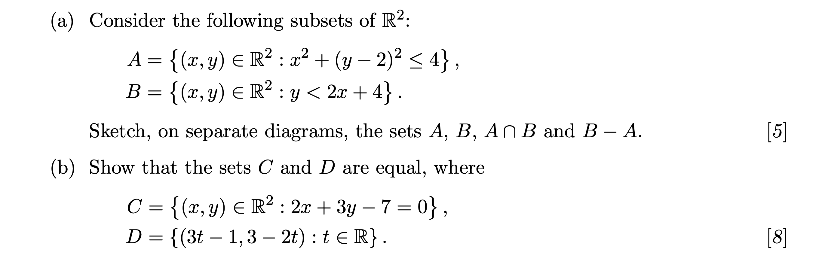 Solved = (a) Consider the following subsets of R2: A {(x, y) | Chegg.com