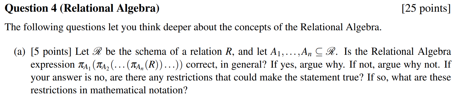 Solved [25 points] Question 4 (Relational Algebra) The | Chegg.com