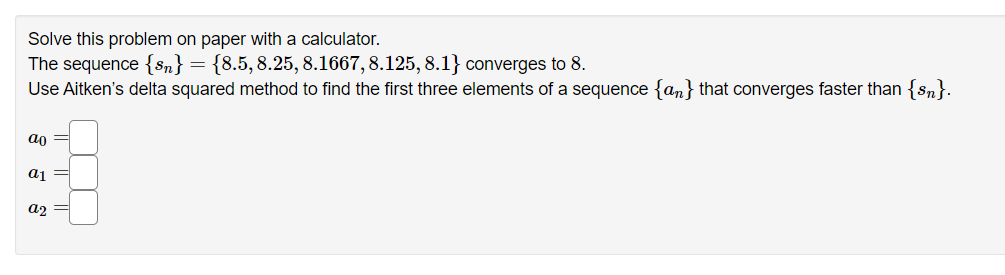 Solved Solve this problem on paper with a calculator. The | Chegg.com