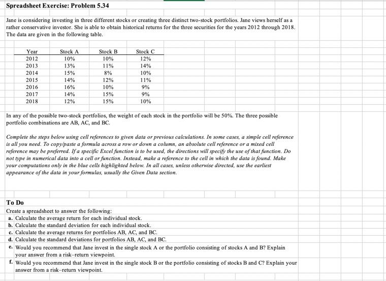 Spreadsheet Exercise: Problem 5.34 Jane is | Chegg.com