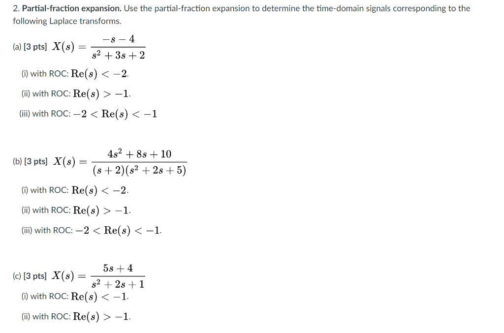 Solved 2. Partial-fraction expansion. Use the | Chegg.com